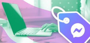 [Video] Facebook Messenger Message Tags Explained - Manychat Blog